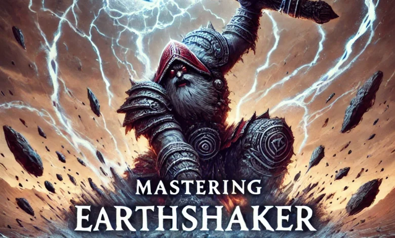 Mastering Earthshaker: The Ultimate Guide - My Website